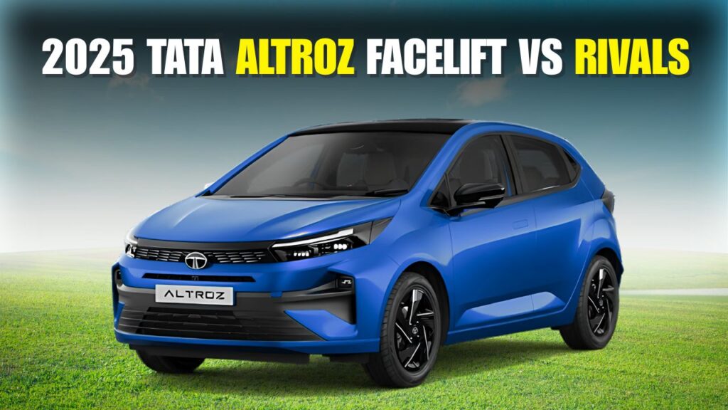 2025 Tata Altroz Facelift vs Best Rivals: Is It the New Premium Hatchback King? - Ak Tak